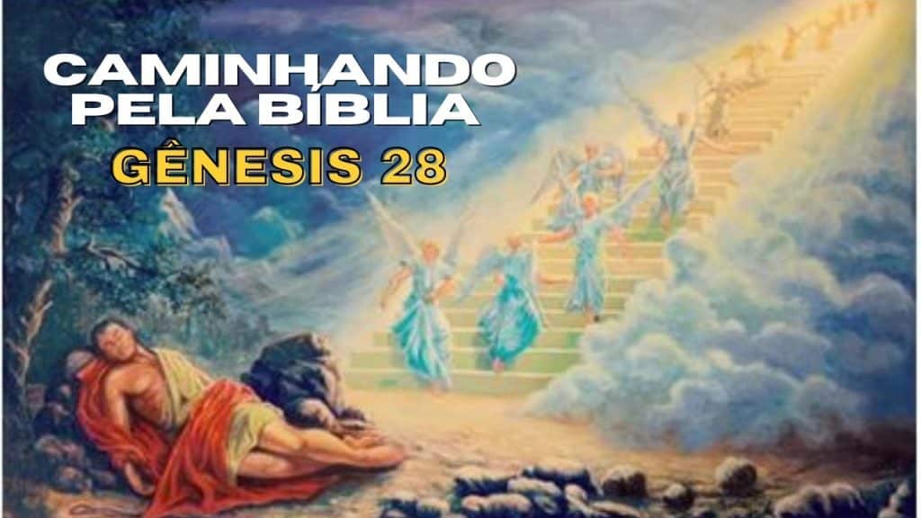 Gênesis 28 Estudo e Interpretação | Patricia Alves